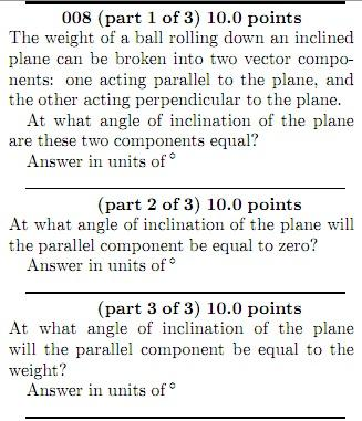 Solved The weight of a ball rolling down an inclined plane | Chegg.com