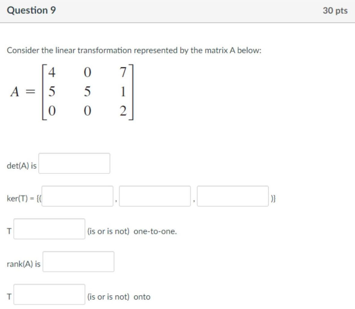 Solved Question 9Consider the linear transformation | Chegg.com