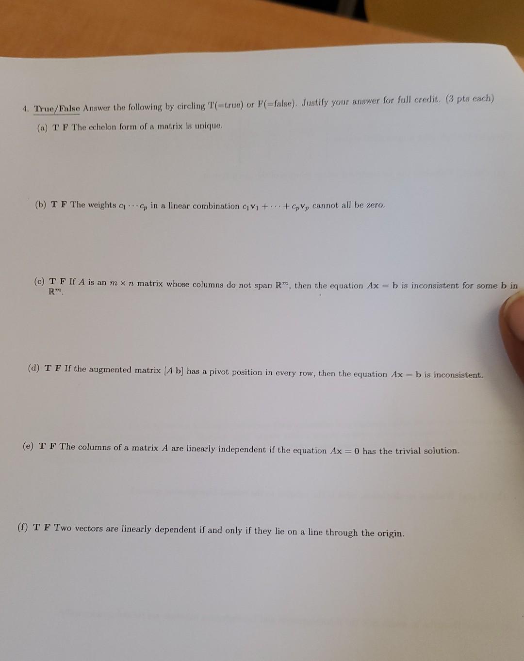 Solved 4. True/False Answer the following by circling T | Chegg.com