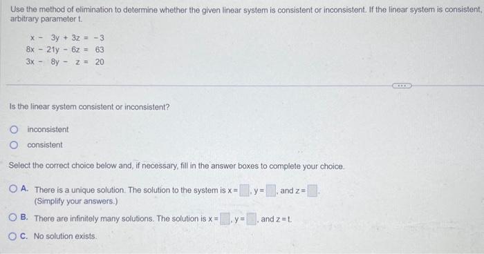 Solved Use the method of elimination to determine whether | Chegg.com