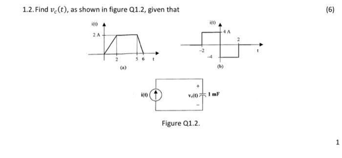 1.2. Find vc(t), as shown in figure Q1.2, given that | Chegg.com