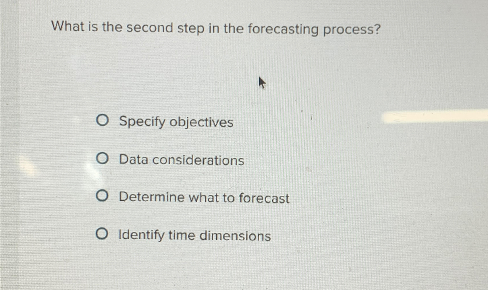 Solved What is the second step in the forecasting | Chegg.com