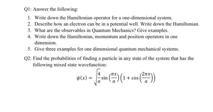 Solved Write down the Hamiltonian operator for a | Chegg.com