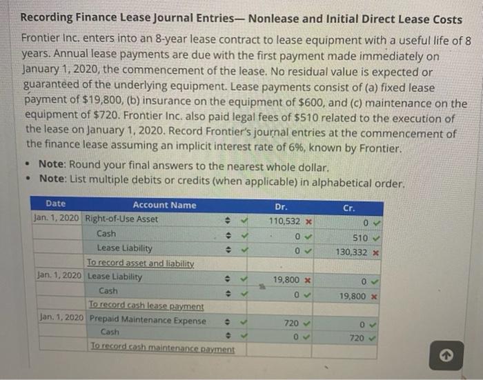 Solved а Recording Finance Lease Journal Entries- Nonlease | Chegg.com