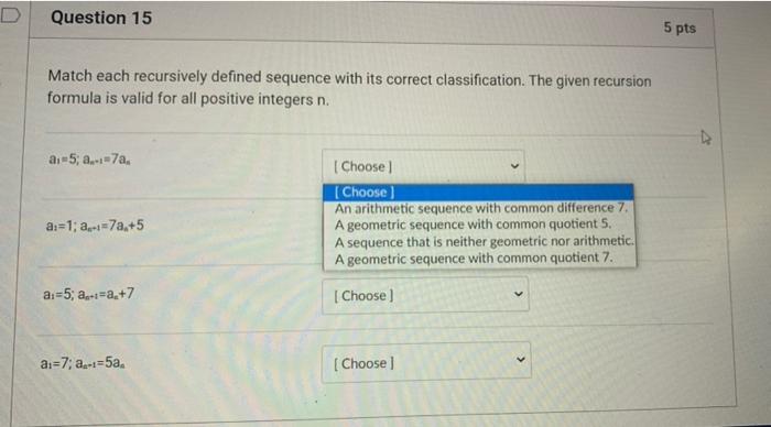 Solved D Question 15 5 pts Match each recursively defined | Chegg.com