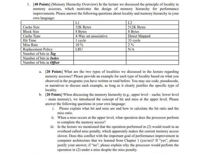 1. [40 Points] (Memory Hierarchy Overview) In the | Chegg.com