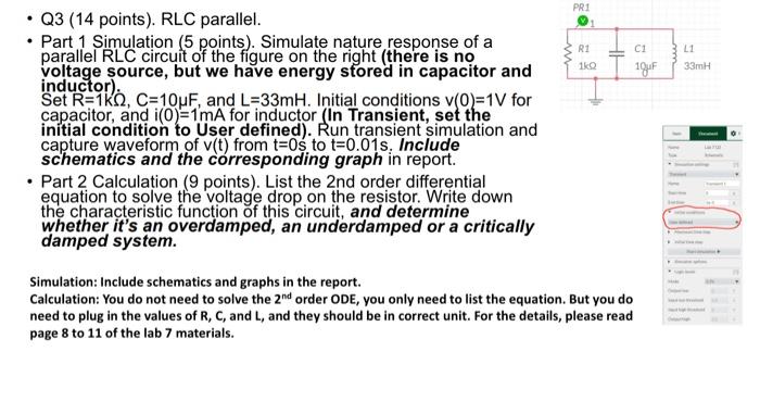 Solved Q3 (14 points). RLC parallel. Part 1 Simulation | Chegg.com