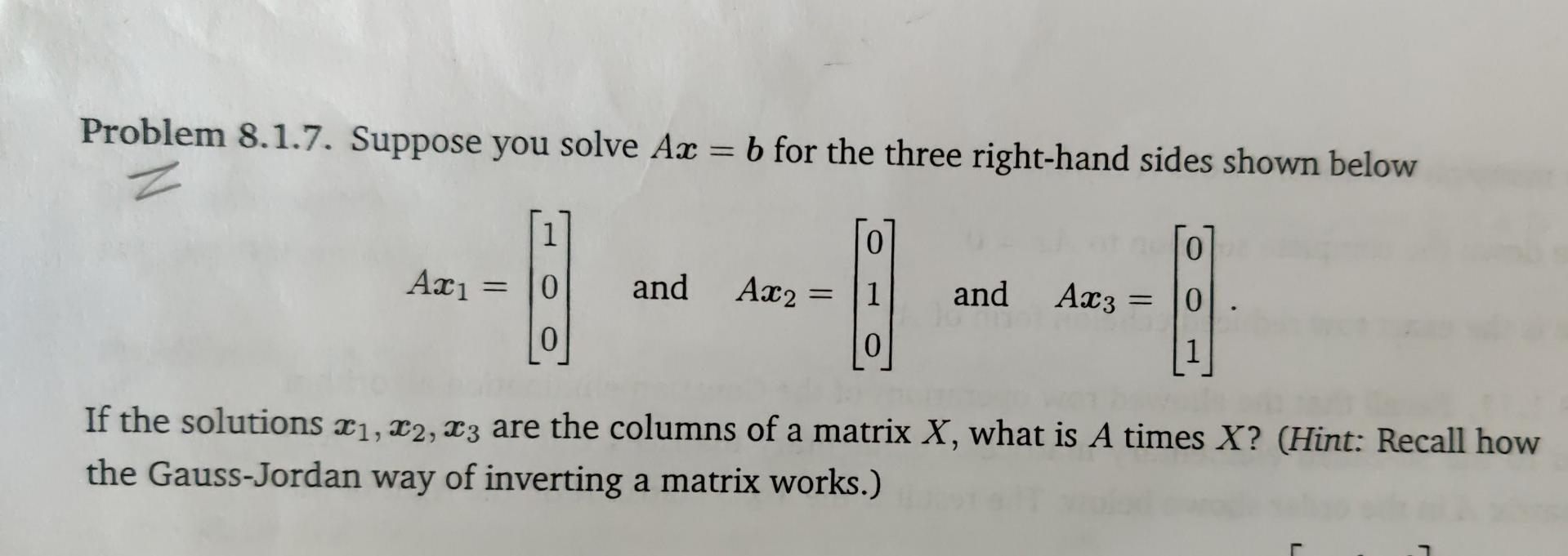 Solved Problem 8.1.7. Suppose you solve Ax = b for the three | Chegg.com