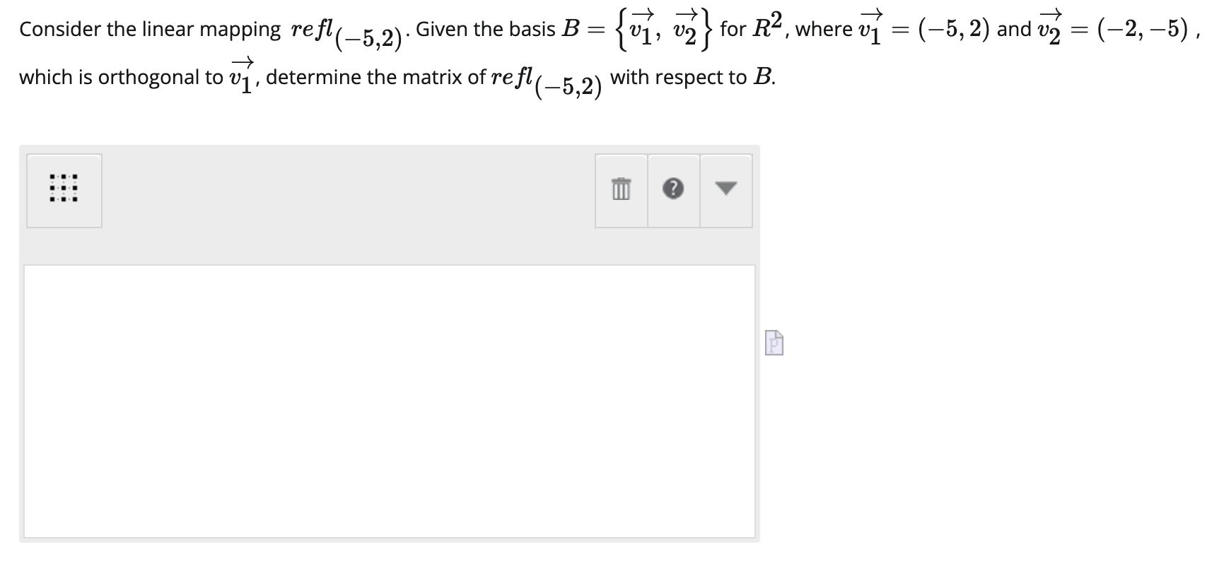 Solved Consider the linear mapping refl(-5,2). ﻿Given the | Chegg.com