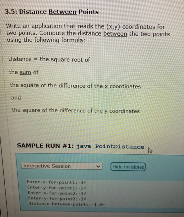 Solved 3.5: Distance Between Points Write an application | Chegg.com