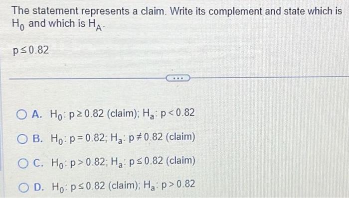 Solved The statement represents a claim. Write its | Chegg.com