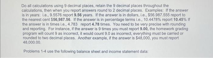 Solved Do all calculations using 9 decimal places, retain | Chegg.com