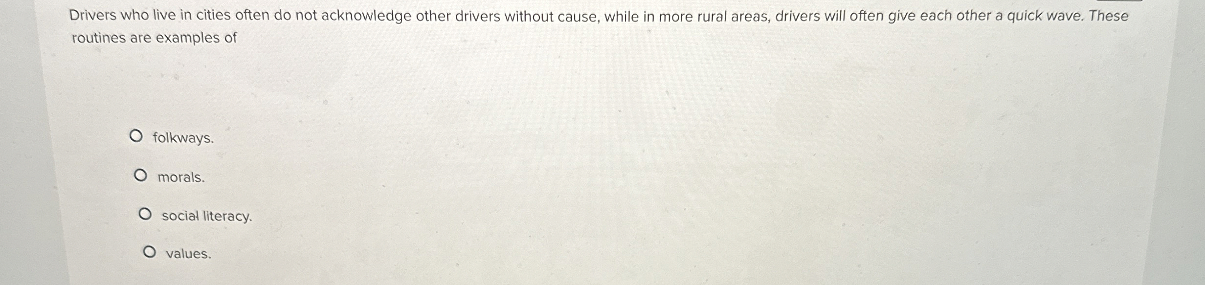 Solved Drivers who live in cities often do not acknowledge | Chegg.com