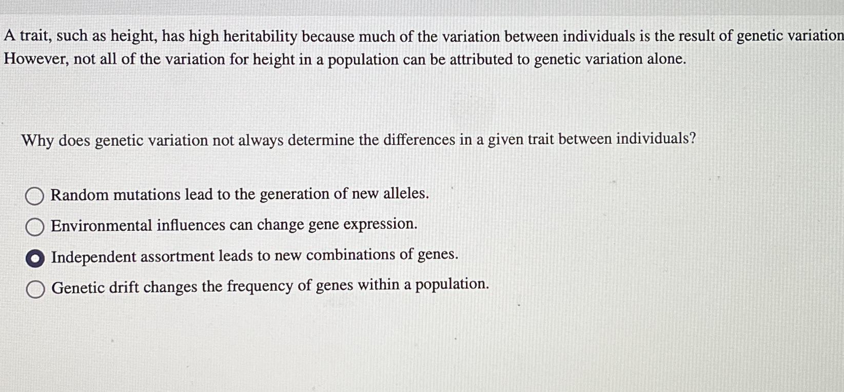 Solved A trait, such as height, has high heritability | Chegg.com