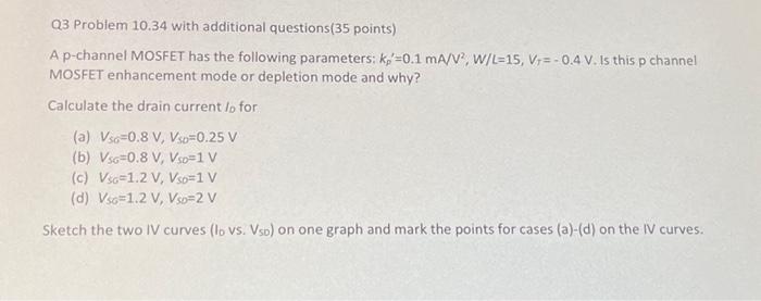 Solved Q3 Problem 10.34 with additional questions(35 points) | Chegg.com