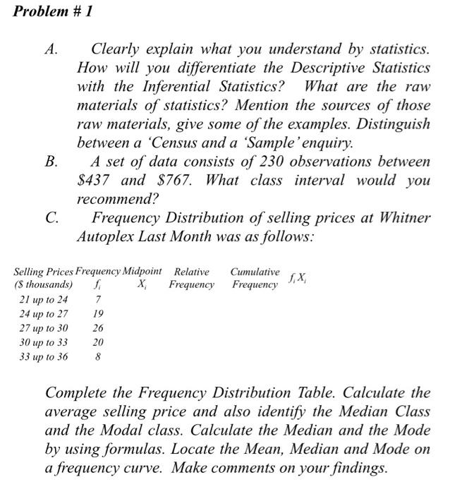 Solved Problem #1 A. Clearly explain what you understand by | Chegg.com