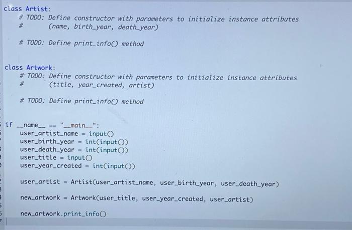 Solved Define the Artist class with a constructor to | Chegg.com