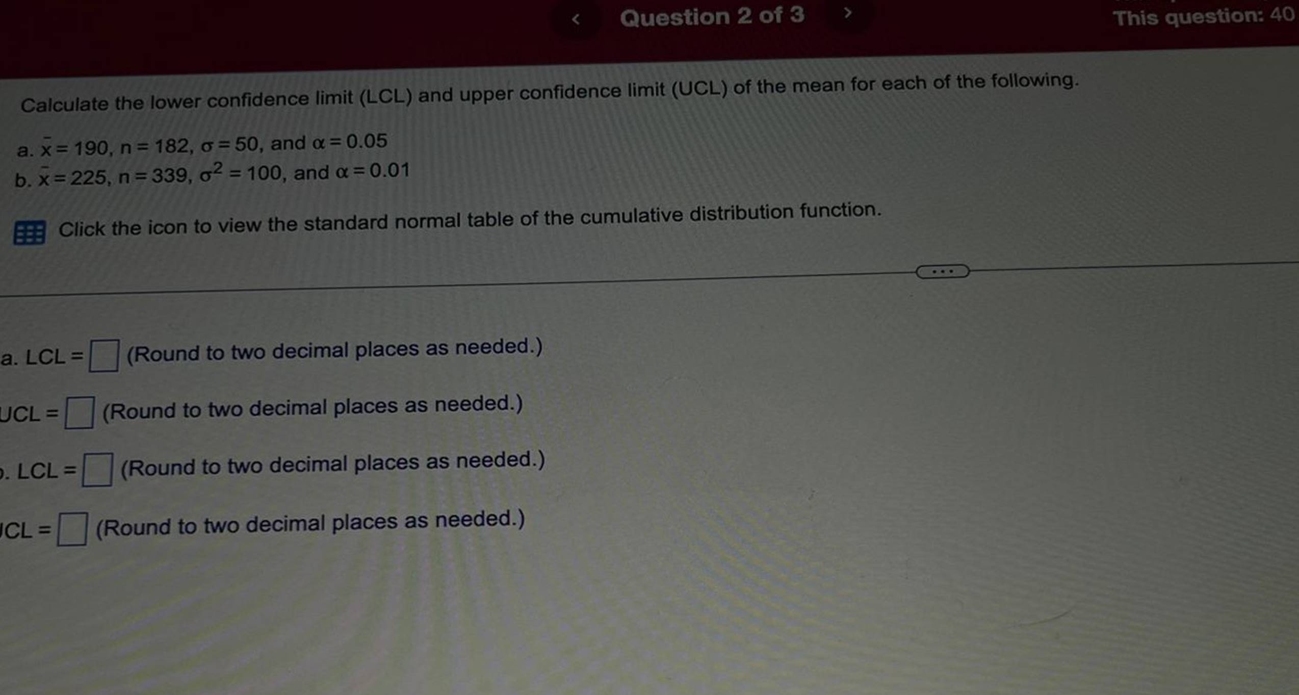 Solved Calculate the lower confidence limit (LCL) ﻿and upper | Chegg.com