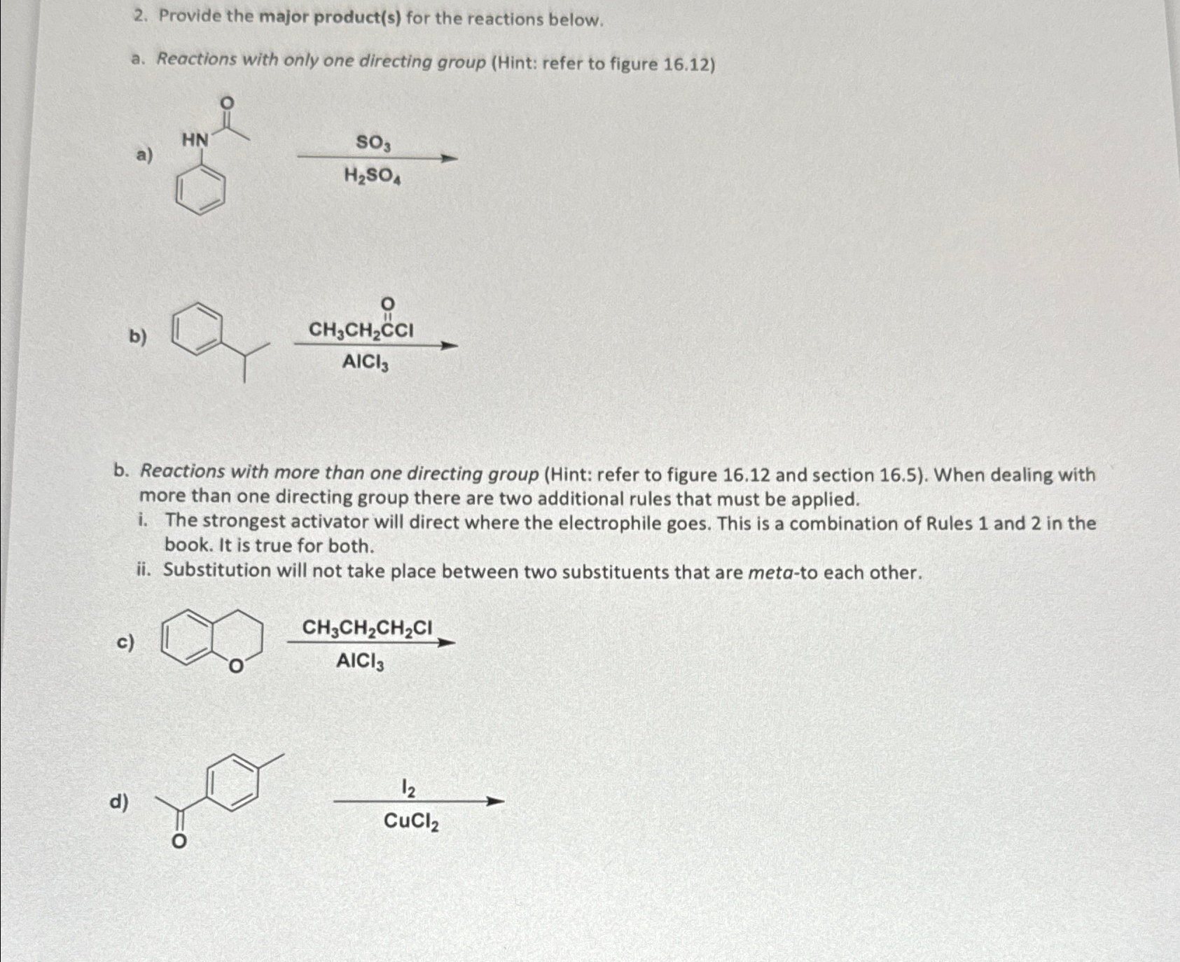 Solved Provide the major product(s) ﻿for the reactions | Chegg.com