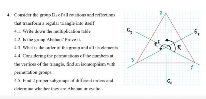 Solved 4. Consider the group D3 of all rotations and | Chegg.com