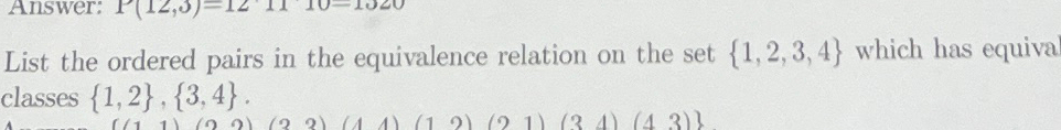 Solved List the ordered pairs in the equivalence relation on | Chegg.com