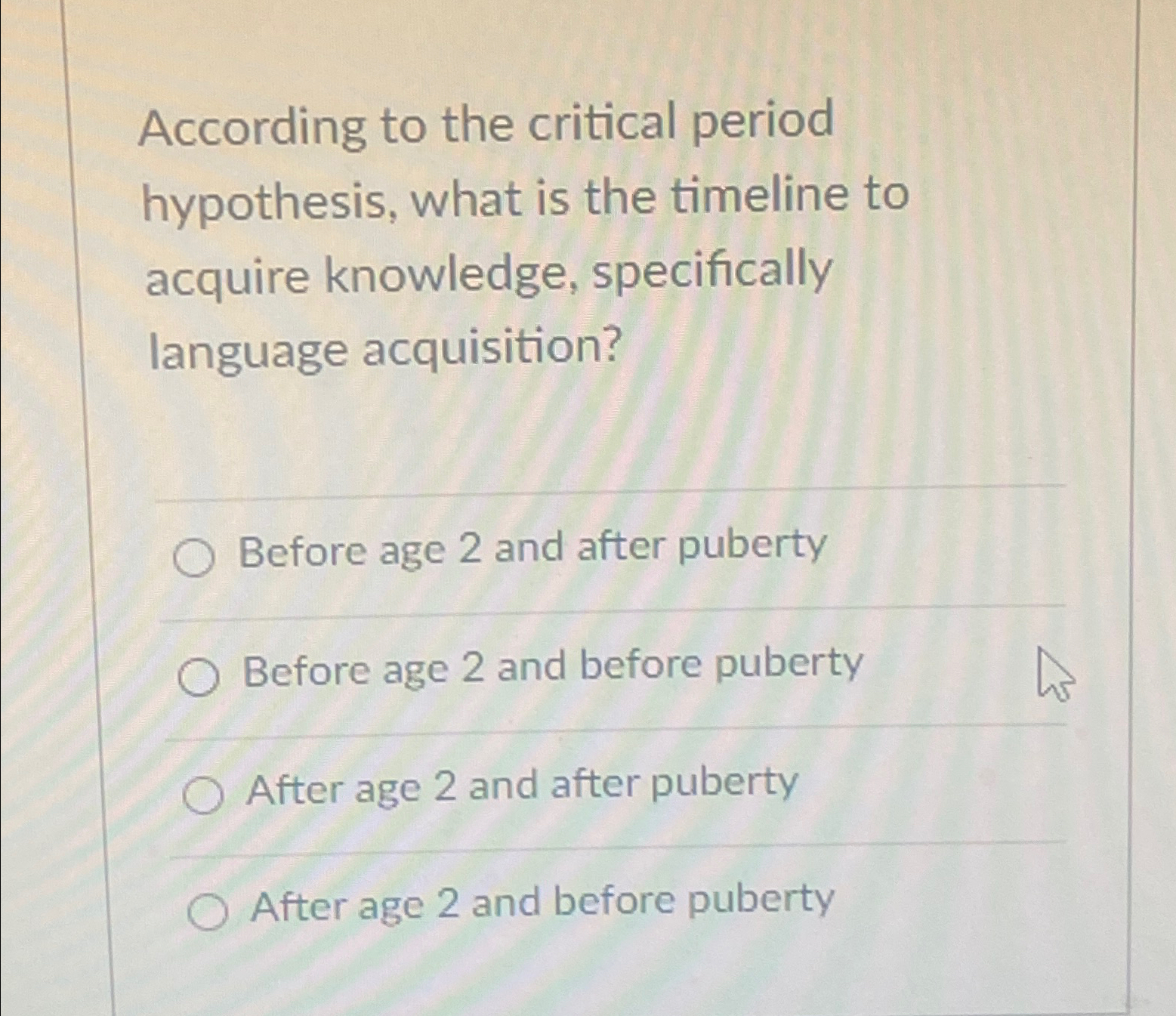 Solved According to the critical period hypothesis, what is | Chegg.com