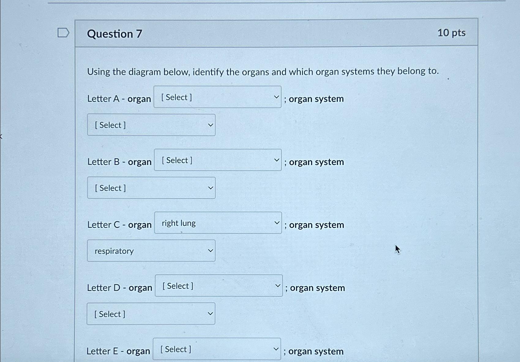 Solved Question 710 ﻿ptsUsing the diagram below, identify | Chegg.com