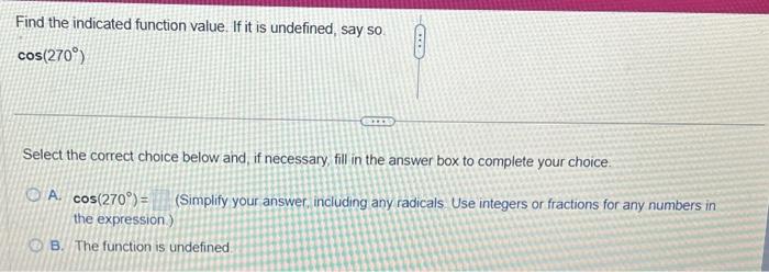 Solved Find the indicated function value. If it is | Chegg.com