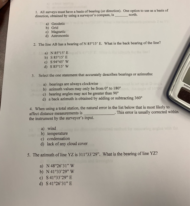 Solved 1. All surveys must have a basis of bearing (or | Chegg.com