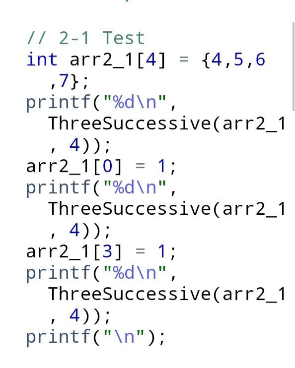 Solved • FUNCTION 2-1 ThreeSuccessives int arr[], int size): | Chegg.com