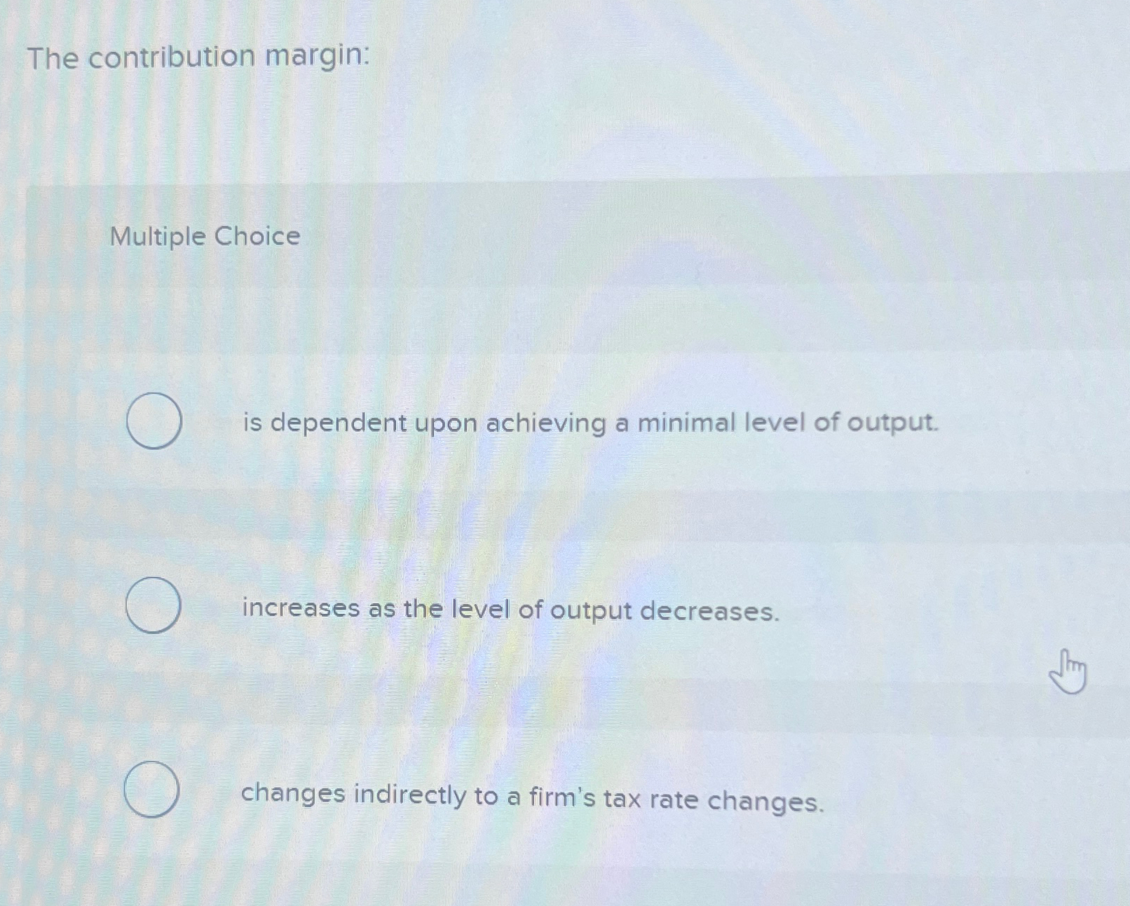 Solved The contribution margin:Multiple Choiceis dependent | Chegg.com