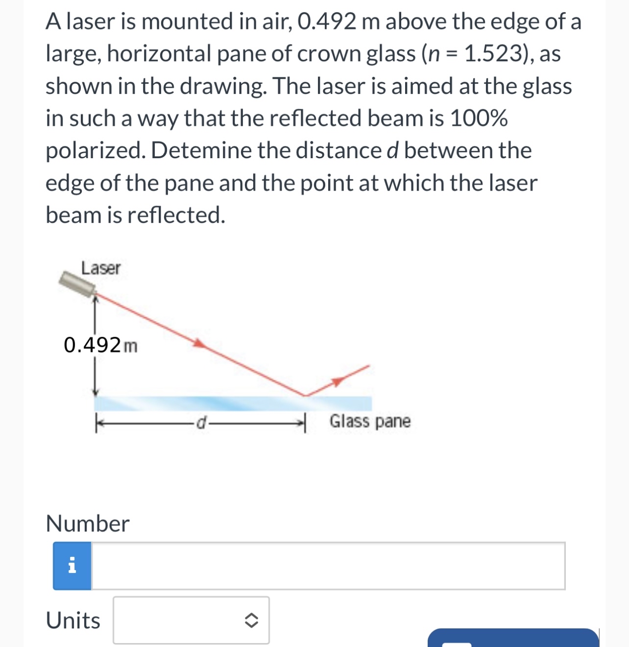 Solved A laser is mounted in air, 0.492m ﻿above the edge of | Chegg.com