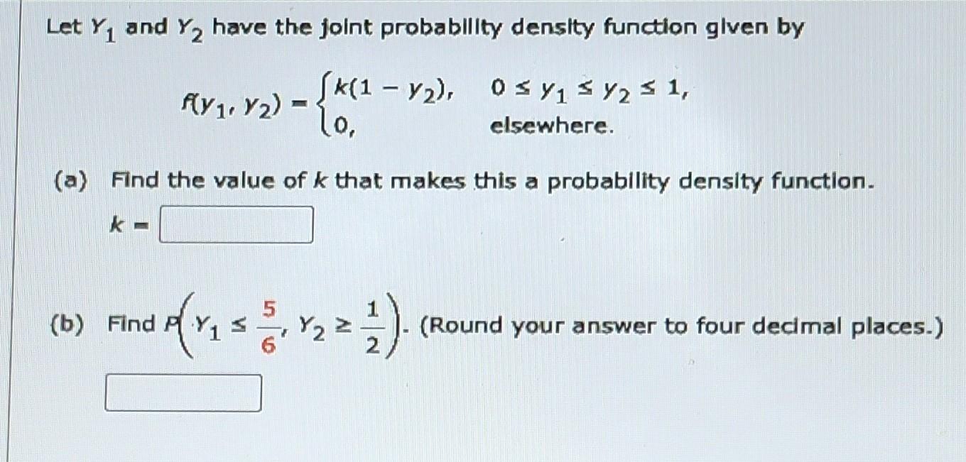 Solved Let Y1 and Y2 have the joint probabllity density | Chegg.com