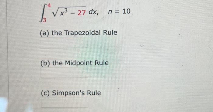 Solved use the trapezoidal rule, the midpoint rule, and | Chegg.com