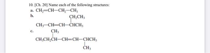Solved 10. [Ch. 20] Name each of the following structures: | Chegg.com