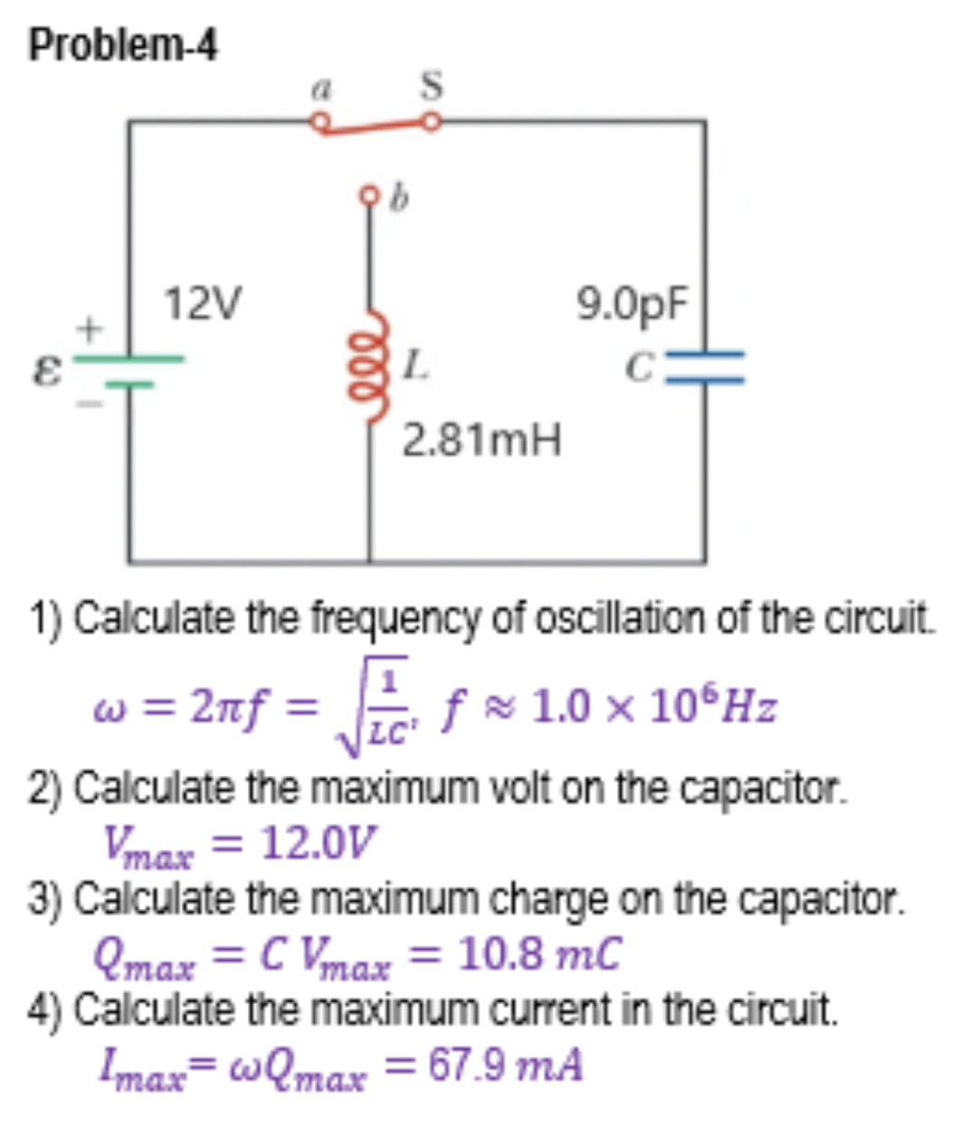 Solved Problem-4Calculate the frequency of oscillation of | Chegg.com