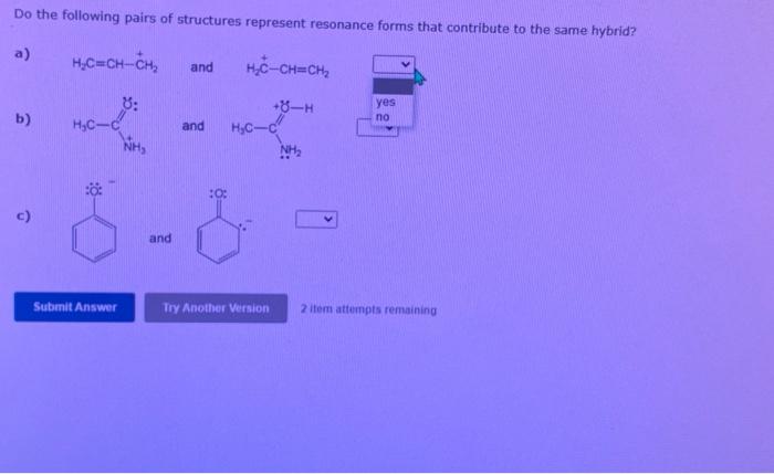 Solved Do the following pairs of structures represent | Chegg.com