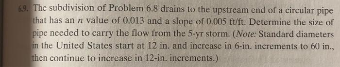 Solved 69. The subdivision of Problem 6.8 drains to the | Chegg.com