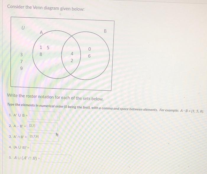Solved Consider the Venn diagram given below: Write the | Chegg.com