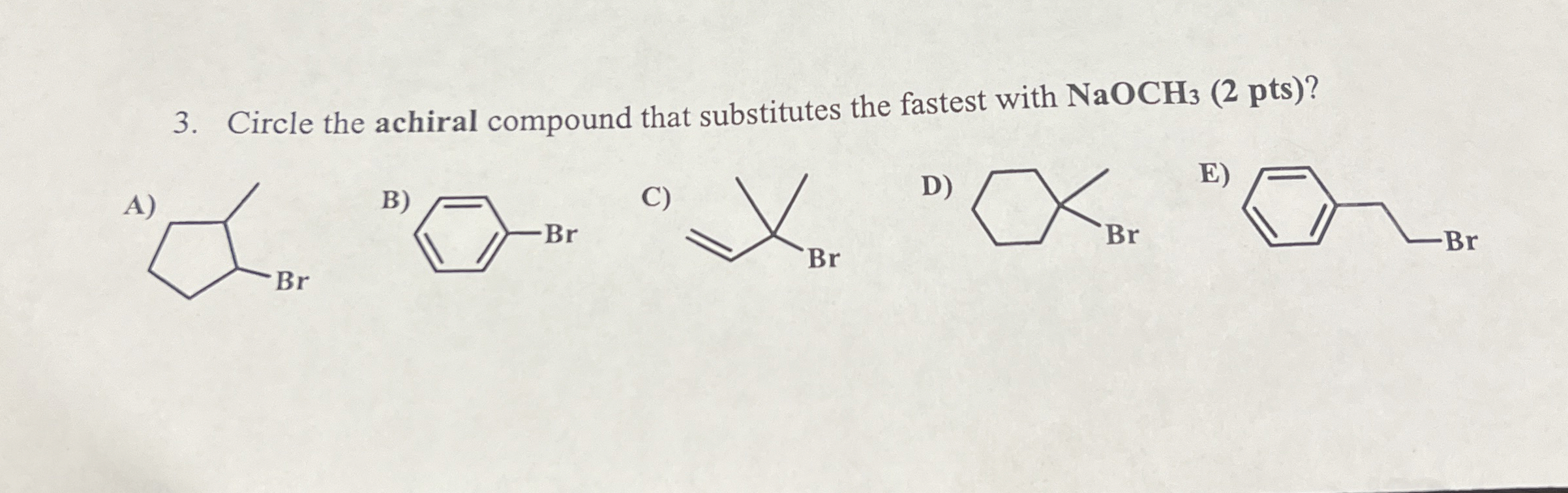 Solved Circle the achiral compound that substitutes the | Chegg.com Solved Circle the achiral compound that substitutes the | Chegg.com