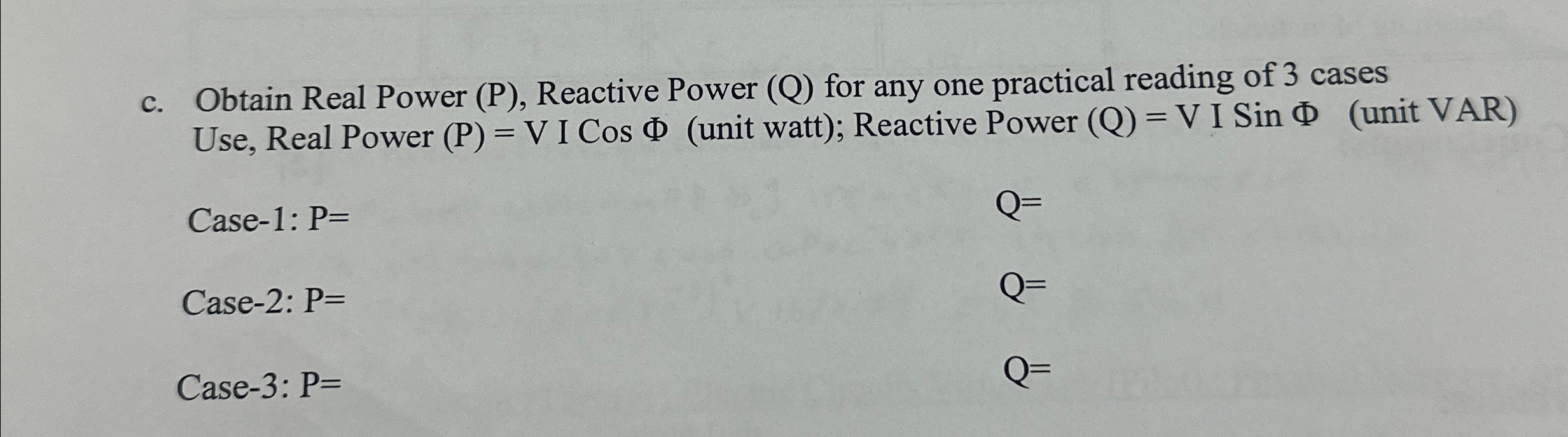 Solved c. ﻿Obtain Real Power (P), ﻿Reactive Power (Q) ﻿for | Chegg.com