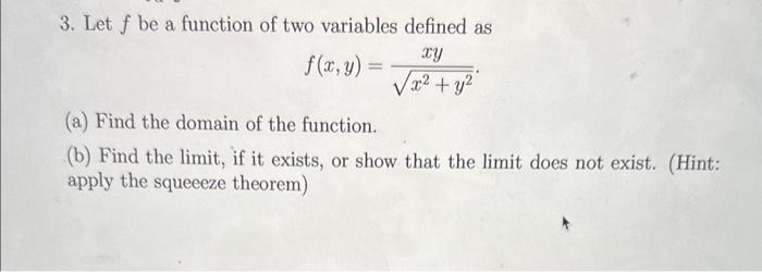 Solved 3. Let f be a function of two variables defined as | Chegg.com