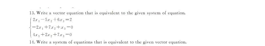 Solved 13. Write a vector equation that is equivalent to the | Chegg.com