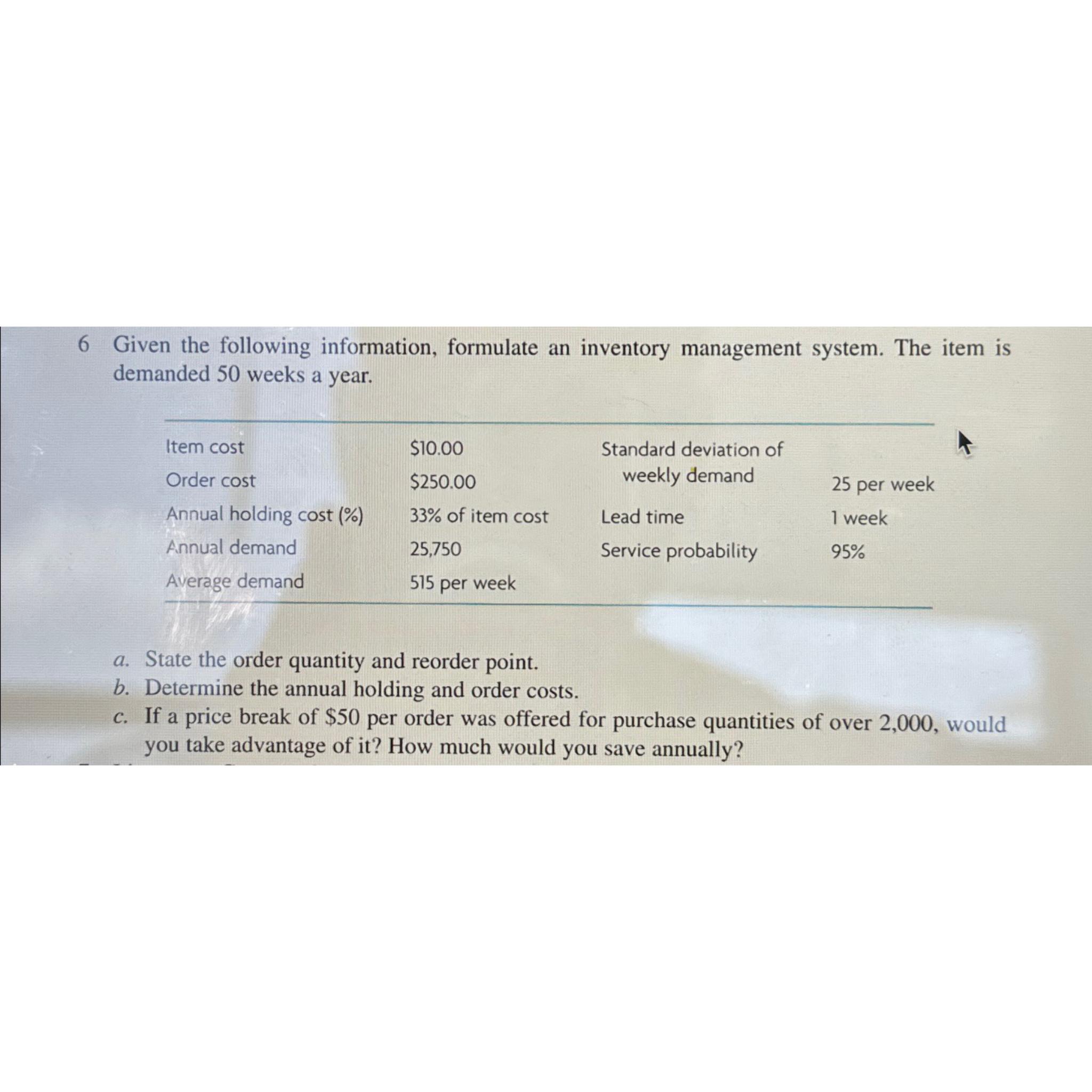 6 ﻿Given the following information, formulate an | Chegg.com