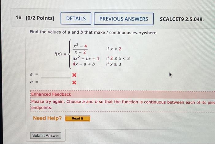 Solved Find the values of a and b that make f continuous | Chegg.com