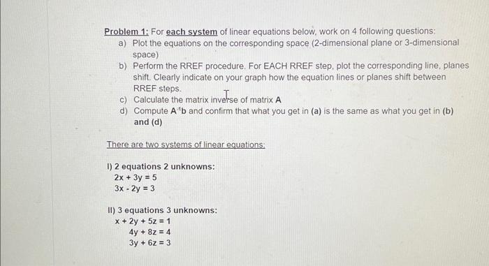 Solved Problem 1: For each system of linear equations below, | Chegg.com