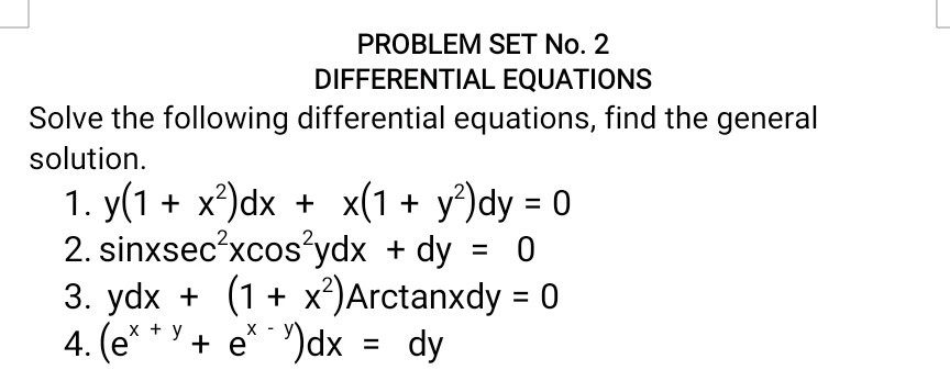 Solved PROBLEM SET No. 2 DIFFERENTIAL EQUATIONS Solve the | Chegg.com