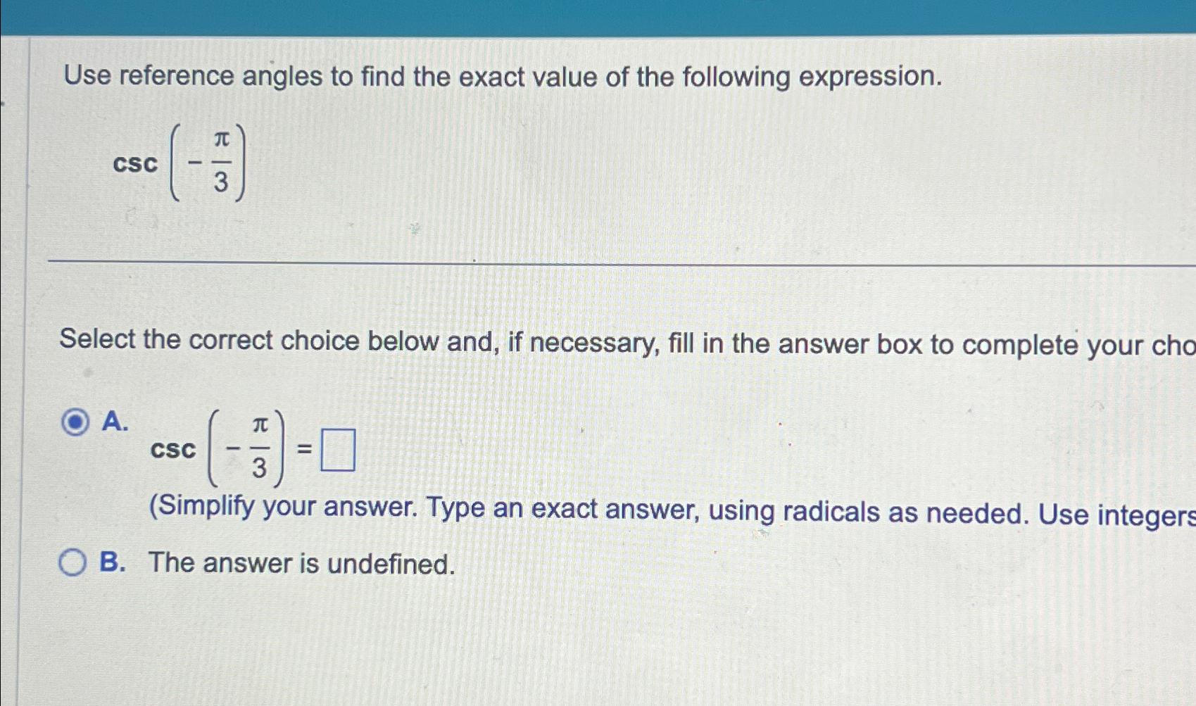 Solved Use reference angles to find the exact value of the | Chegg.com