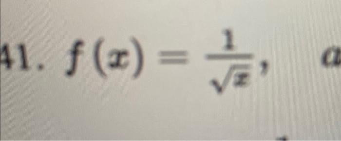Solved 41. f(x)=x1 | Chegg.com