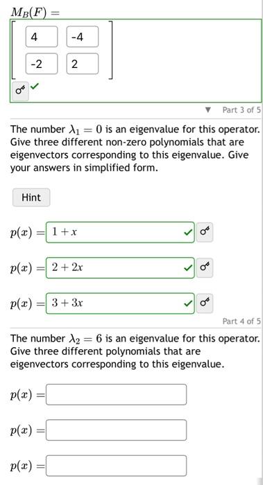 Solved Part 3 of 5 The number λ1=0 is an eigenvalue for this | Chegg.com